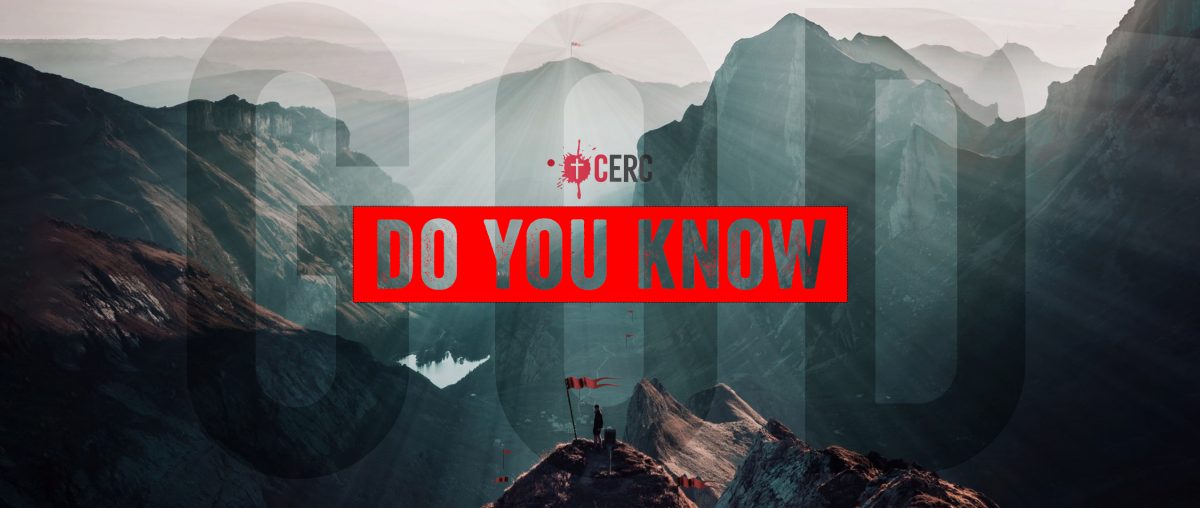 Do you know God? | Our Stories | Christ Evangelical Reformed Church (CERC)